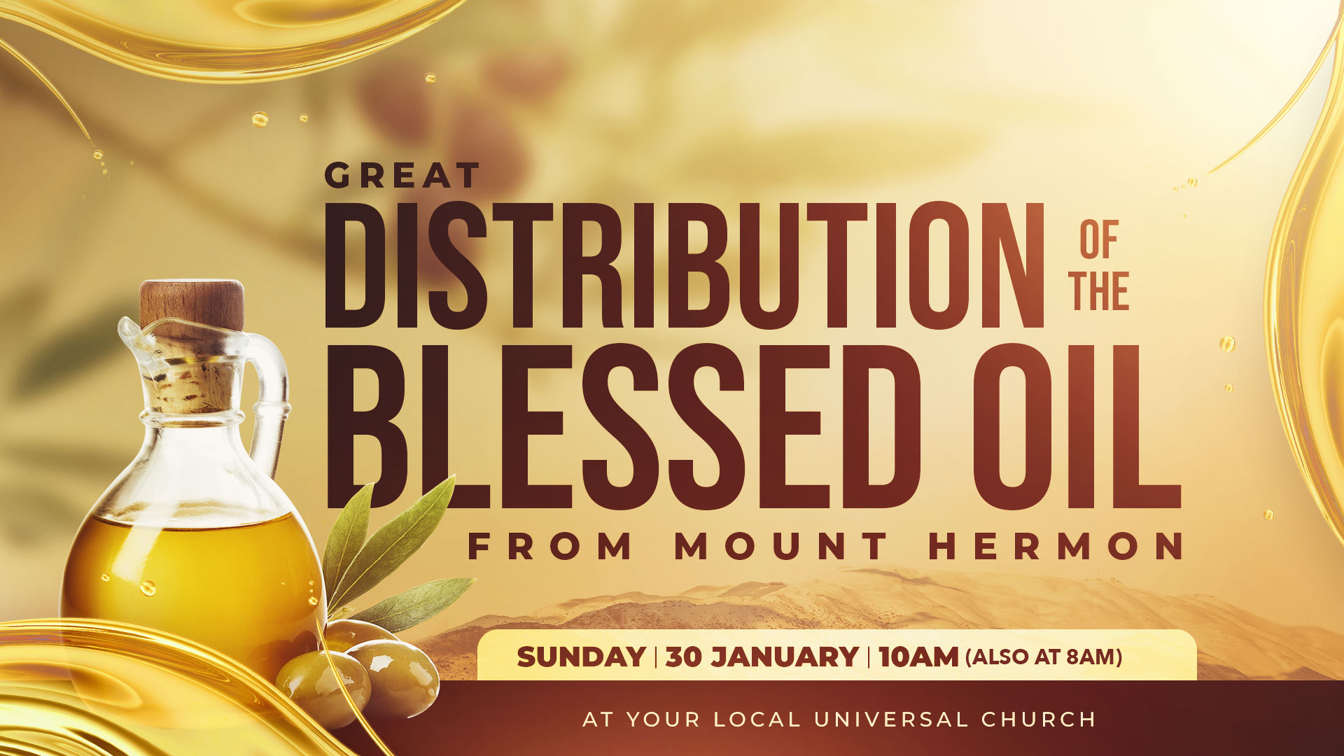 The great distribution of the blessed-oil